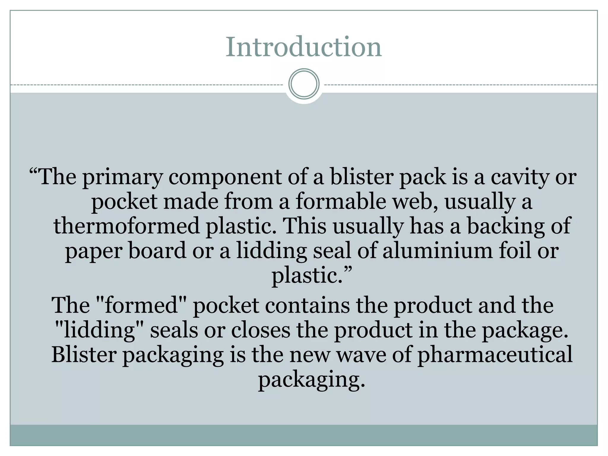 Blister packing | PPTX