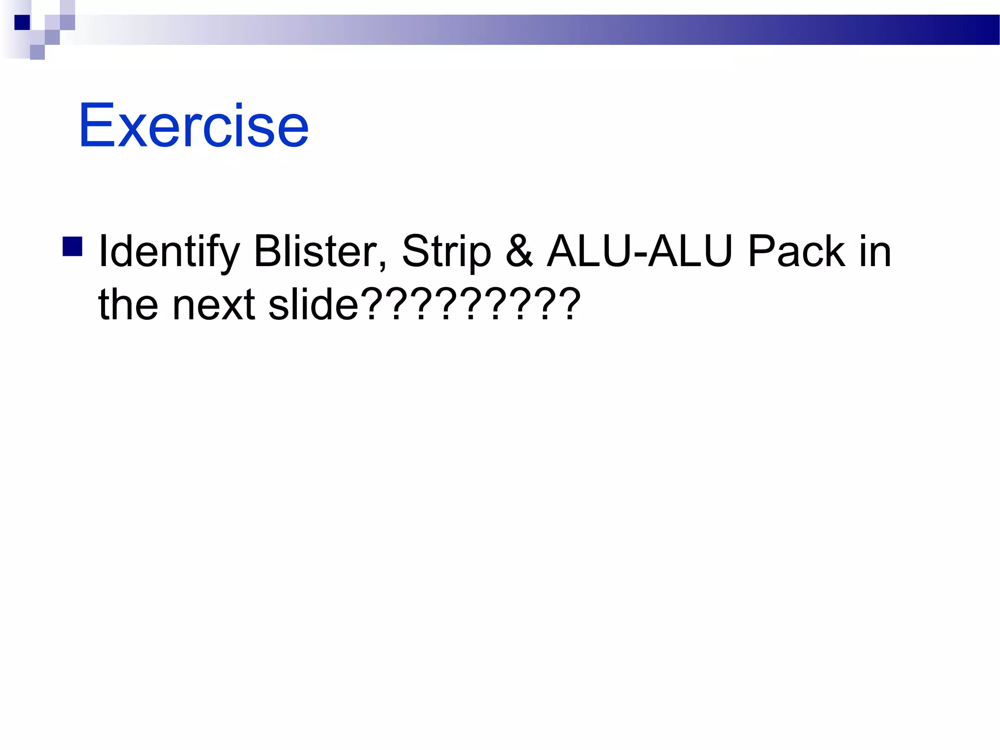 Blister & strip packaging | PPT