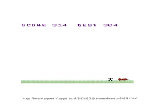 Blitz Resurrection: Re-creating a classic 80s video game in Processing ...