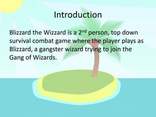 Blizzard the wizard | PPT