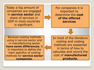 FEATURES OF THE COSTING METHODS IN SERVICE SECTOR | PPTX