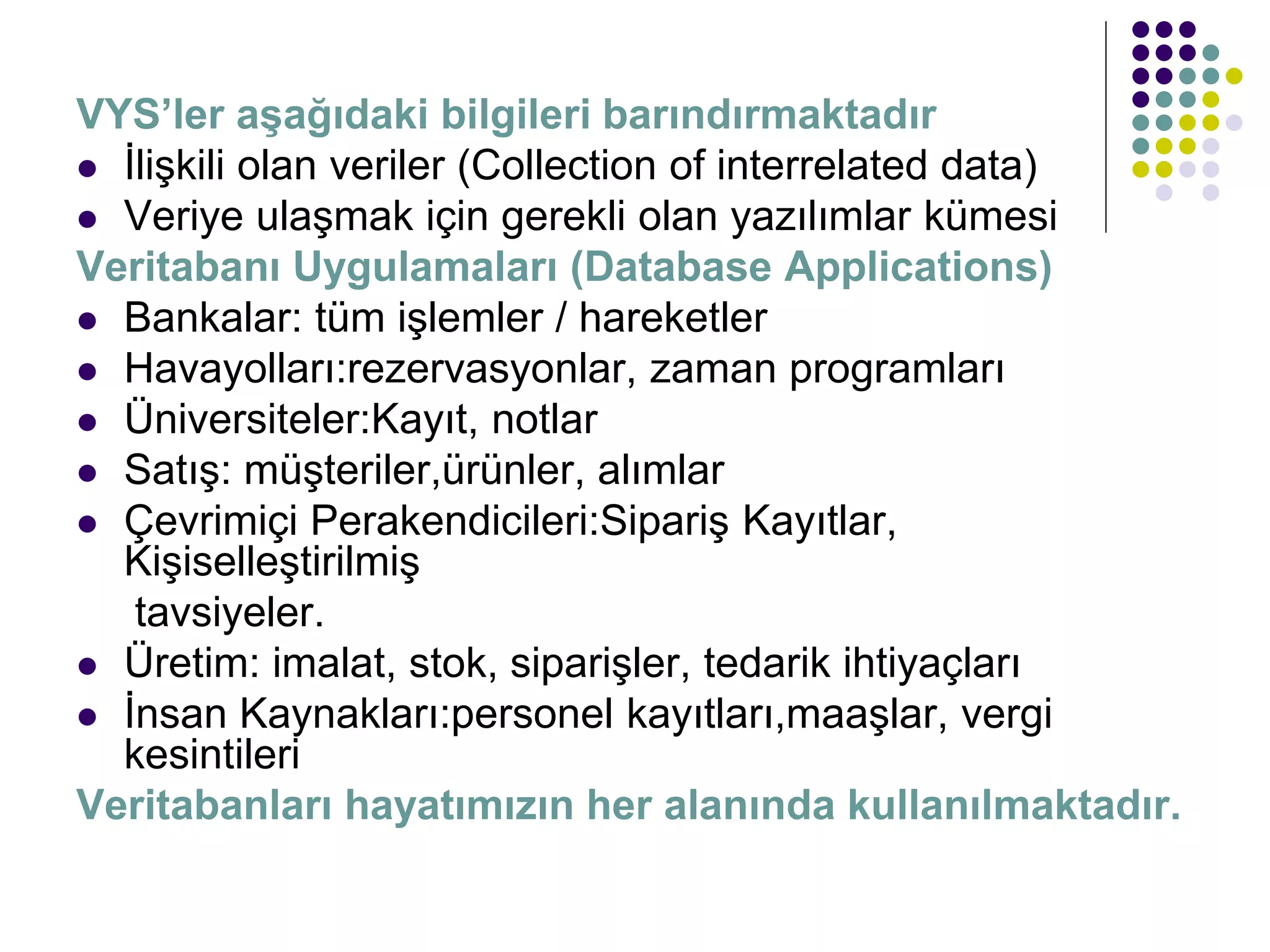 BÖLÜM-1-Veri-Tabanı-Yönetim-Sistemleri.pptx