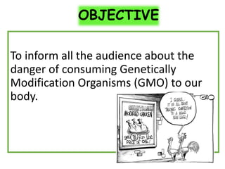 Disadvantages of Genetic Modification Organisms (GMOs) | PPTX