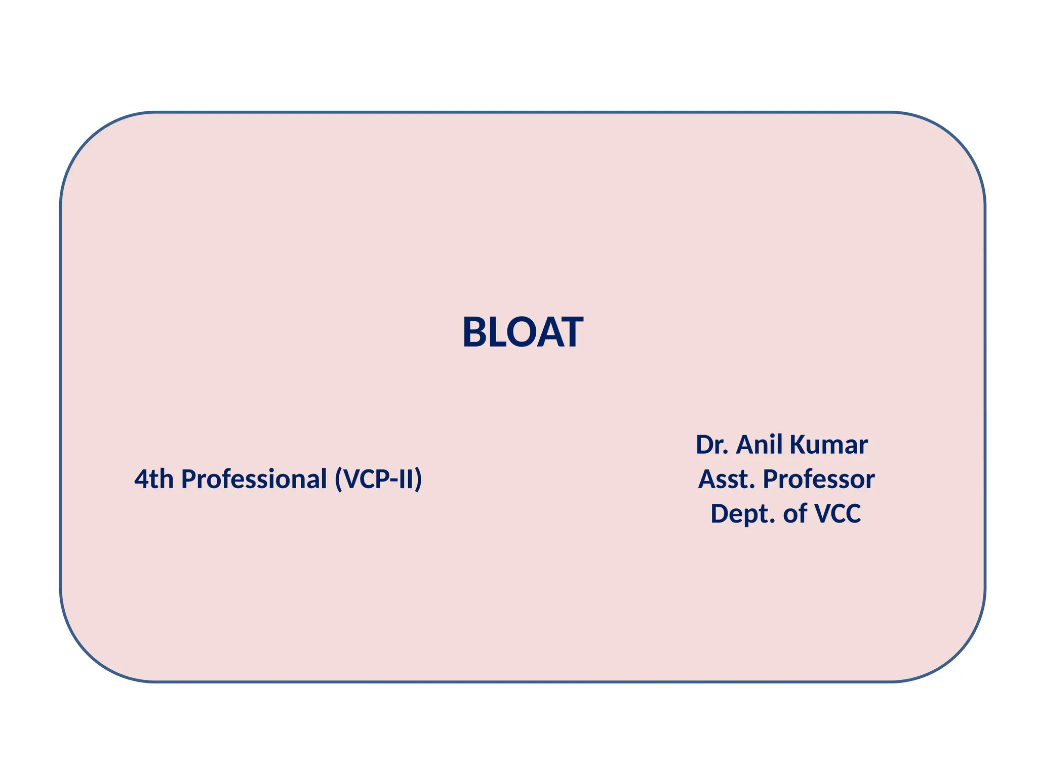 BLOAT in ruminants veterinary medicines.ppt