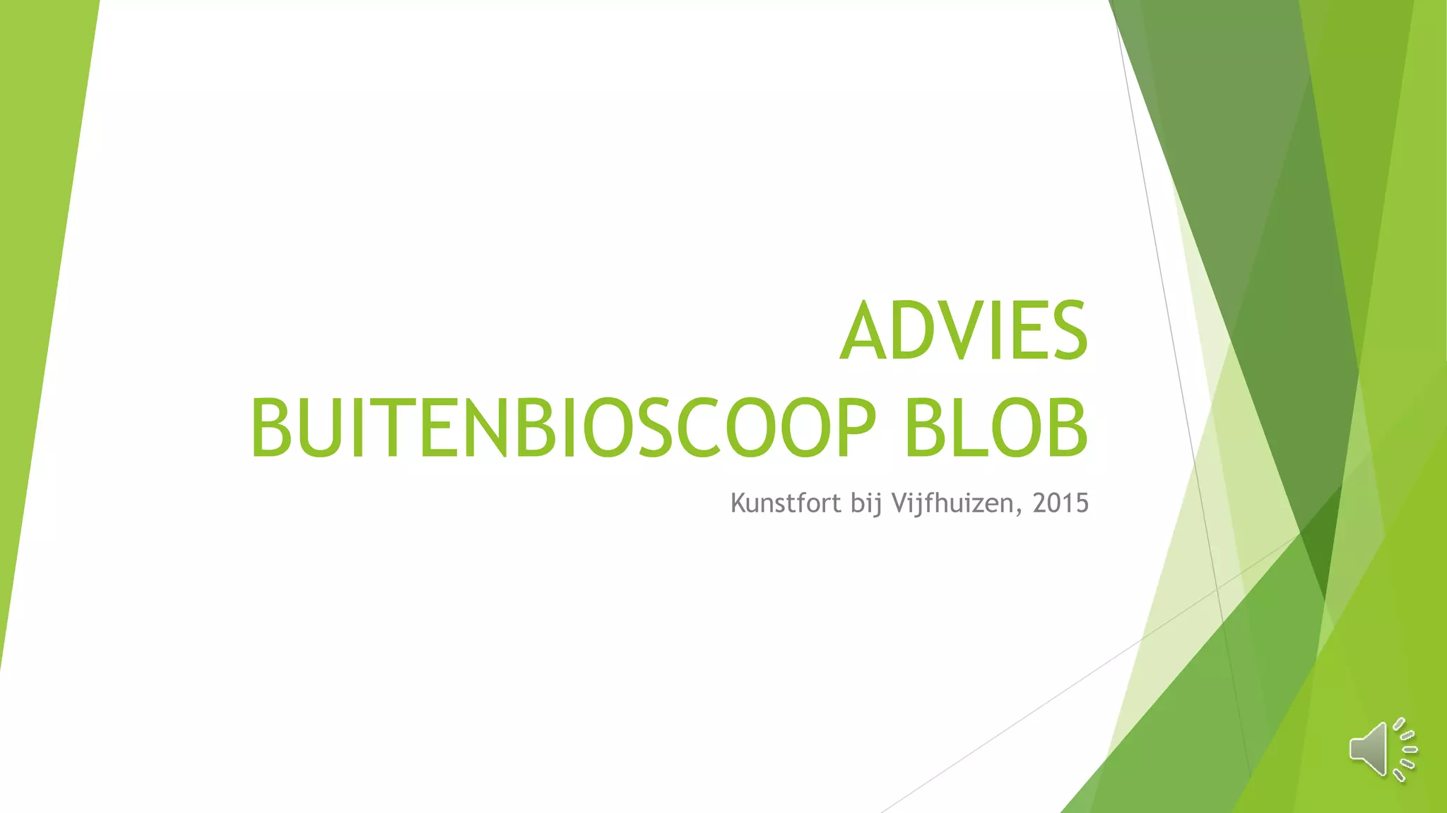 Buitenbios Blob | PPT
