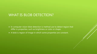 Blob detection | PPTX