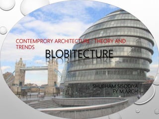 Blobitecture | PPTX
