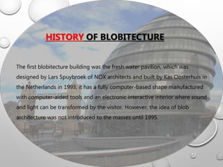Blobitecture | PPTX