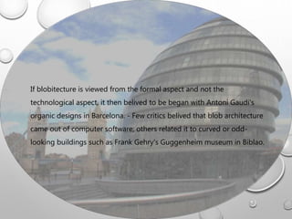 Blobitecture | PPTX