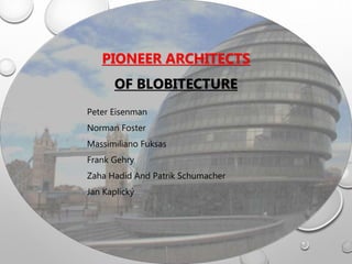 Blobitecture | PPTX
