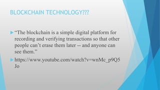 Blockchain Technology | PPTX