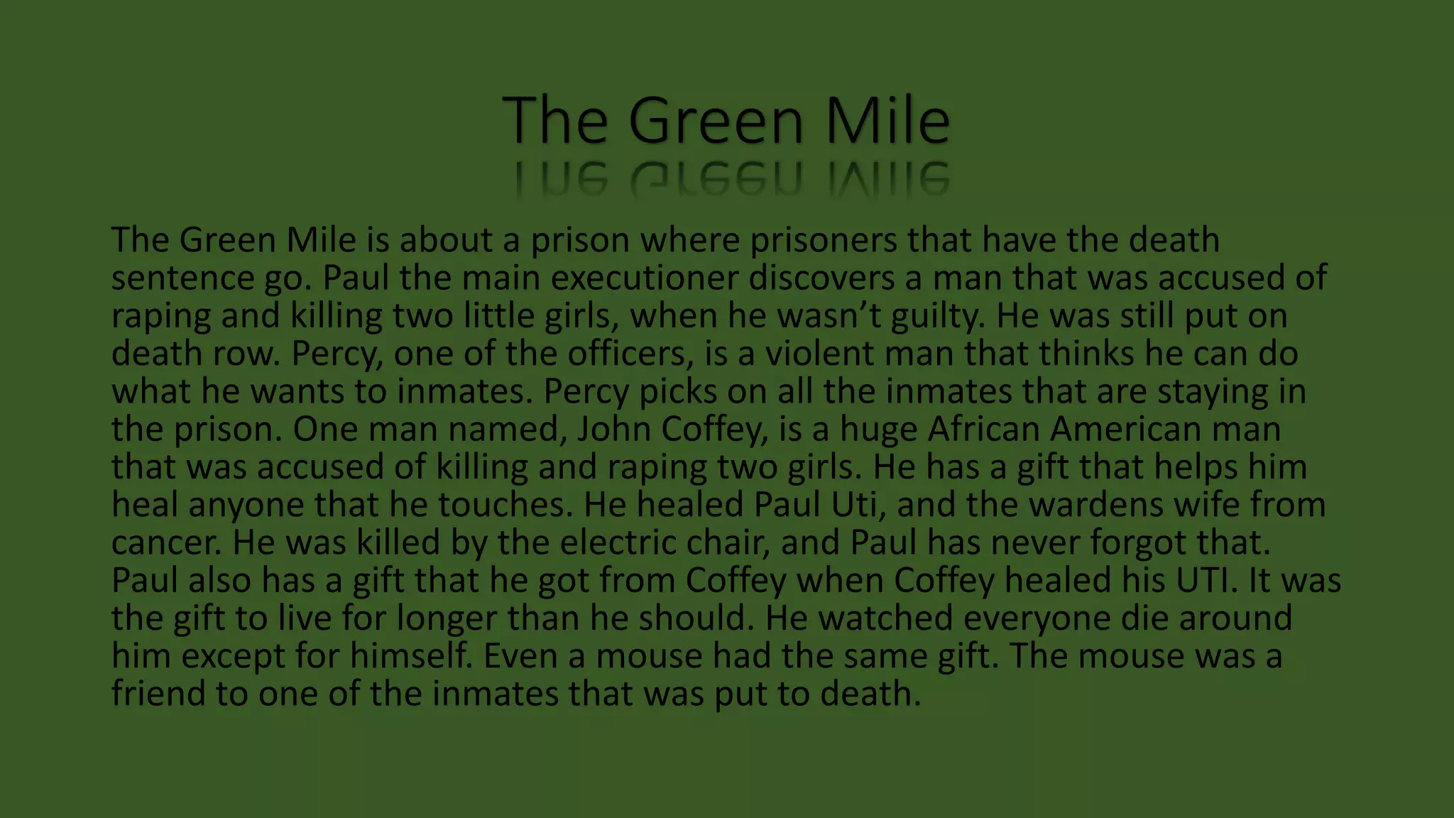 Psychology in the Green Mile | PPT