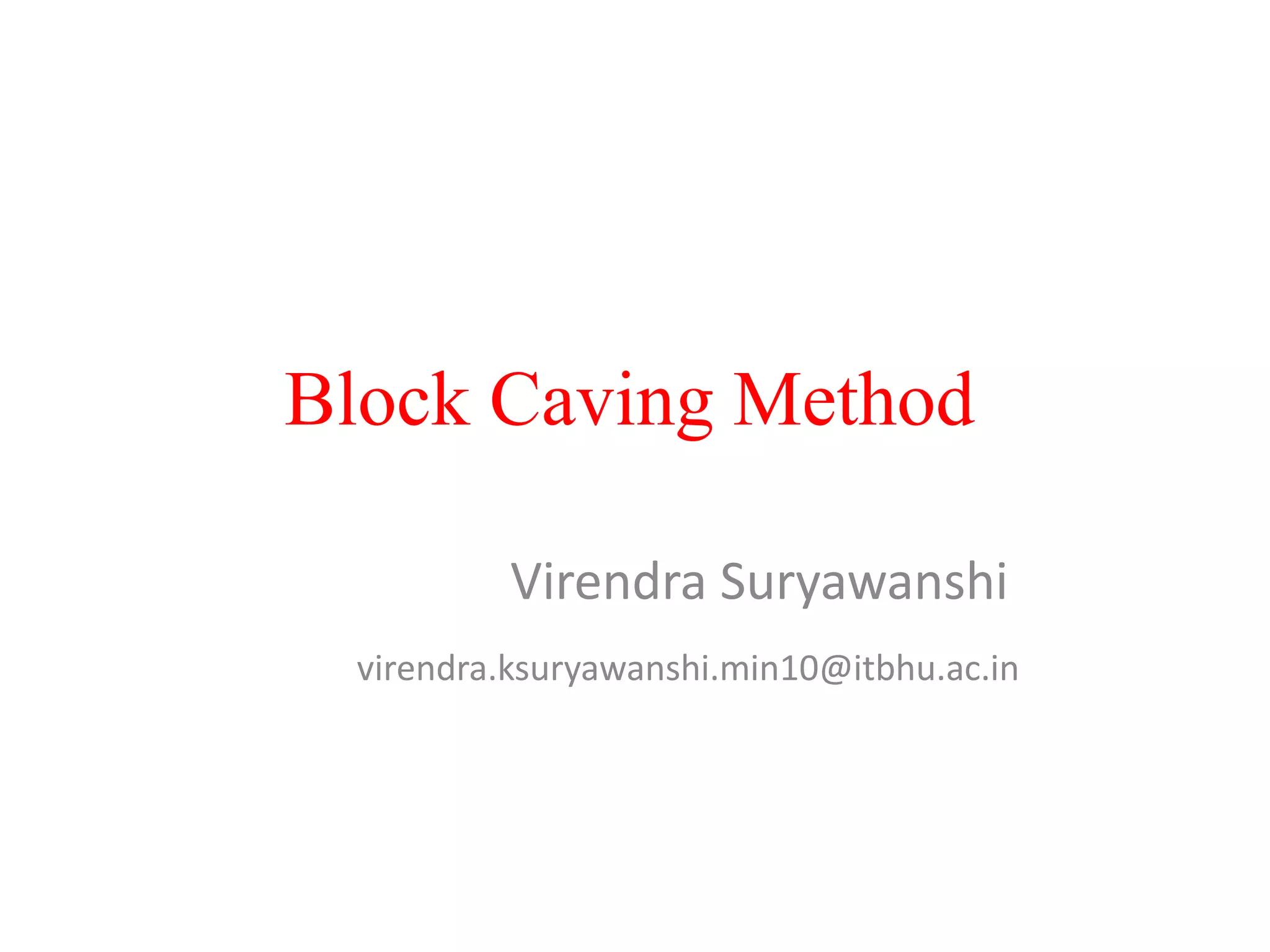 Block caving method | PPTX