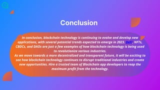 Top New Blockchain Technology Trends to Follow in 2023 | PPTX ...