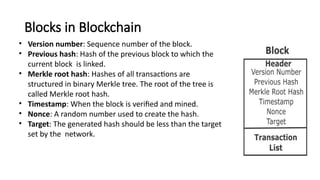 Block chain and its basic terminology include mining | PPT