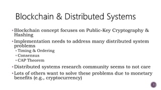 Blockchain - A Catalyst for Solving Age-old Distributed Systems Problems | PPT