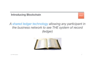 Making Blockchain Real for Business Explained - ibm | PDF | Databases | Computer Software and ...