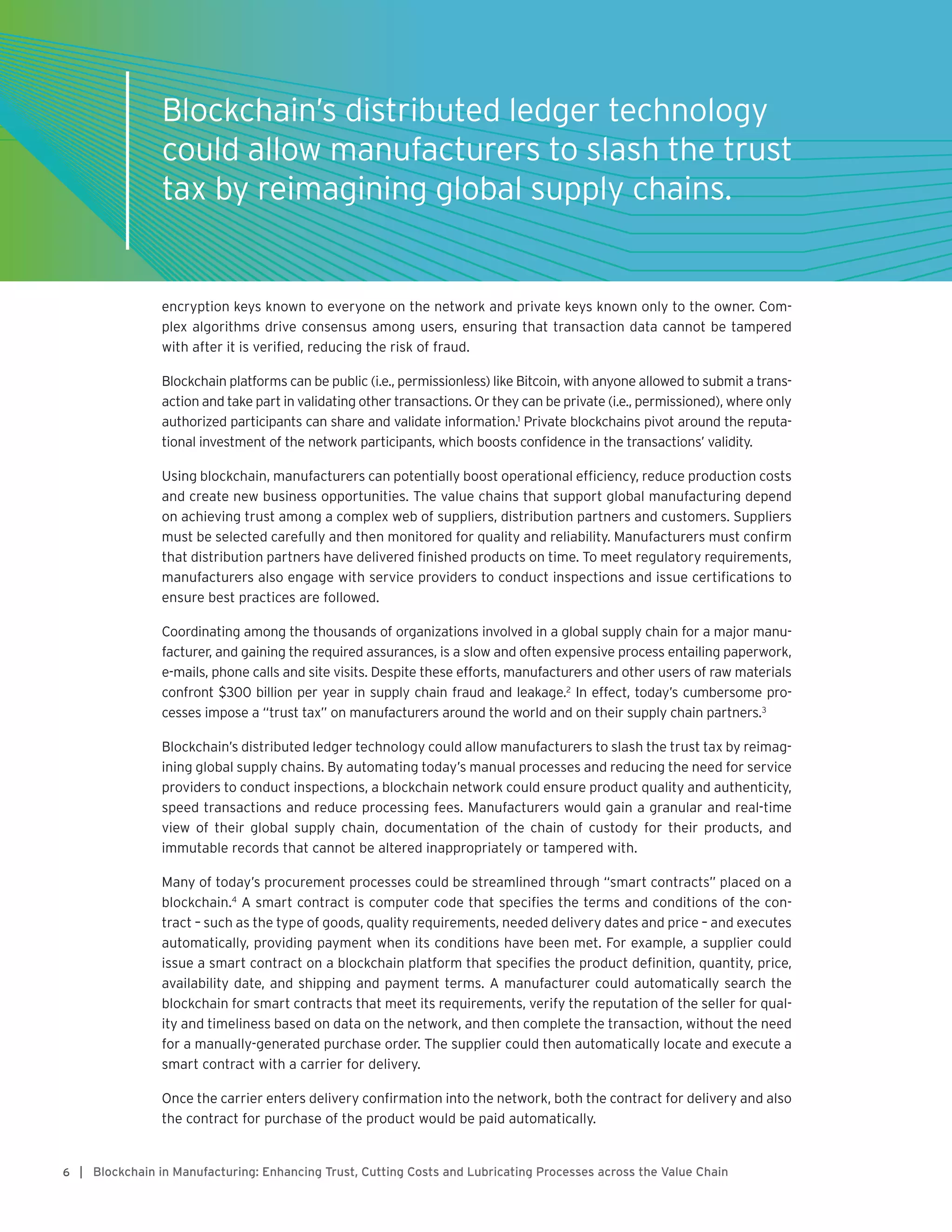 Blockchain in Manufacturing: Enhancing Trust, Cutting Costs and Lubricating Processes across the ...