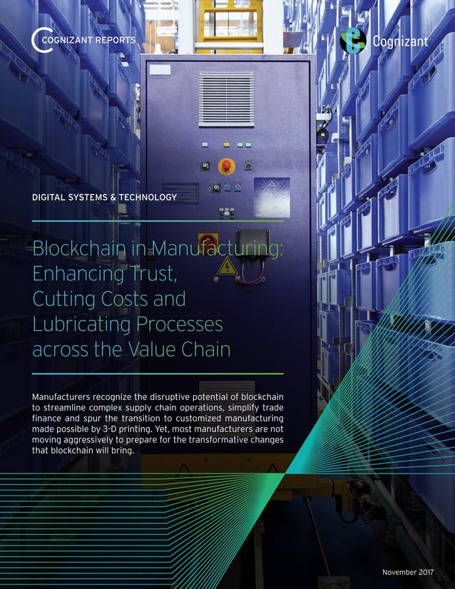 Blockchain in Manufacturing: Enhancing Trust, Cutting Costs and ...