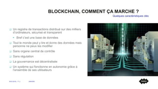 Blockchain, principes de fonctionnement & usages | PPTX