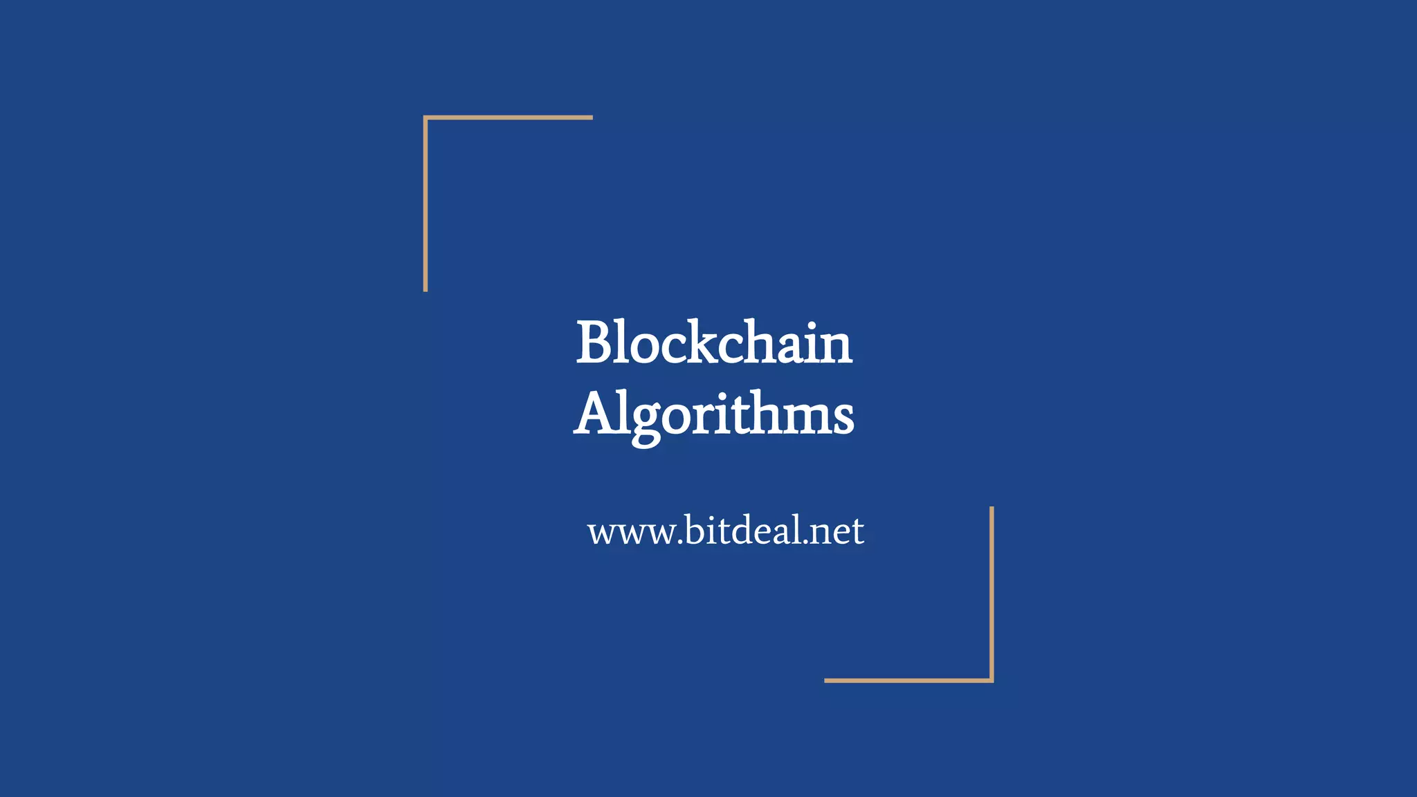 Blockchain Algorithms Ppt 2540