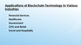 Block chain application is explained in detail | PPT
