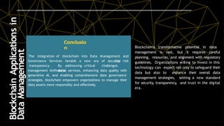 Blockchain Applications in Data Management- Tejasvi Addagada | PPTX