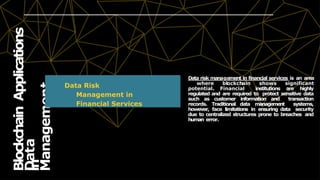 Blockchain Applications in Data Management- Tejasvi Addagada | PPTX