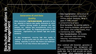Blockchain Applications in Data Management- Tejasvi Addagada | PPTX