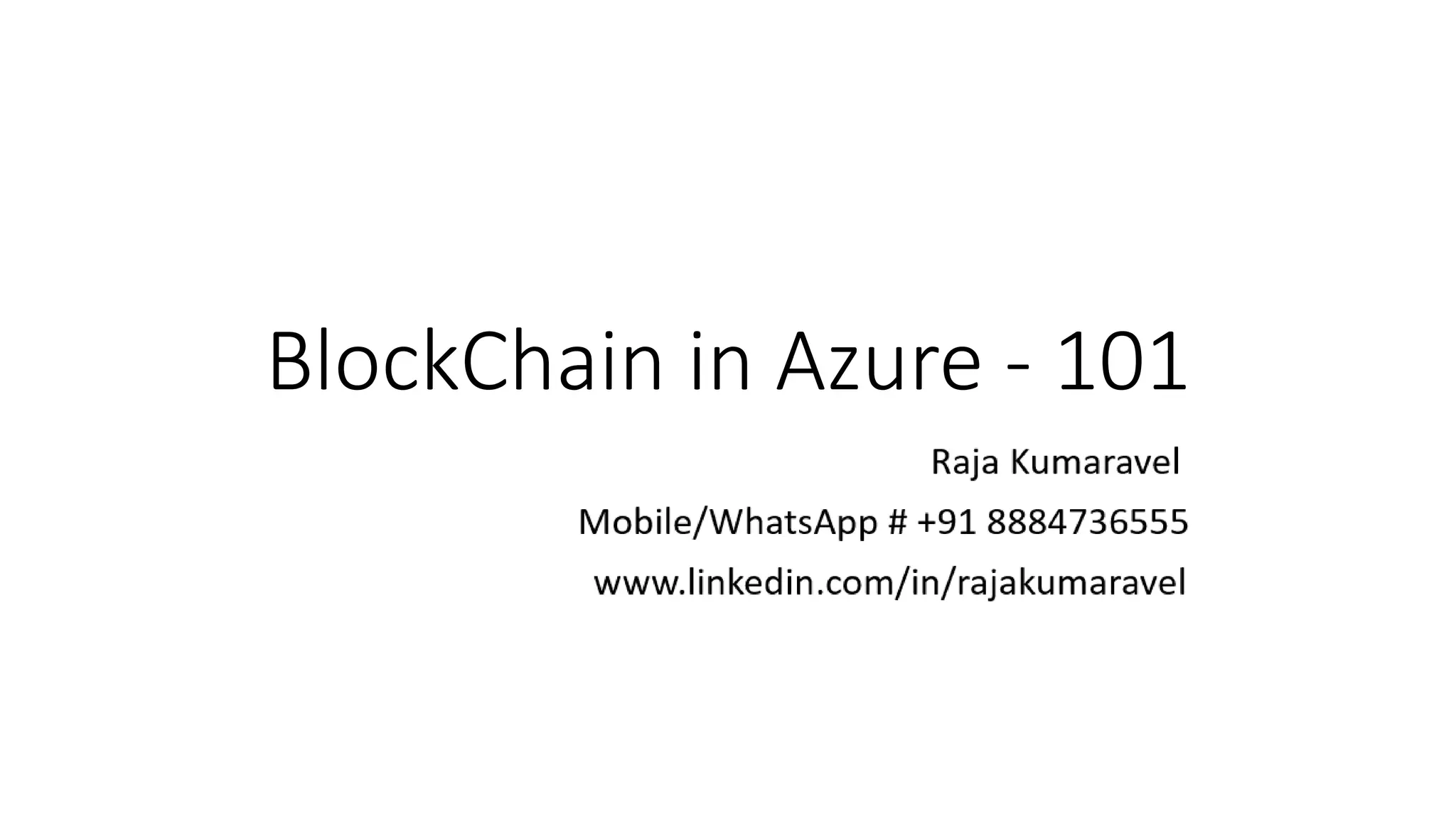 Blockchain azure 101 | PPTX | Internet | Computing
