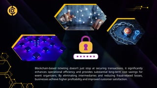Best Blockchain Based Ticketing me .pptx