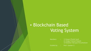 blockchainbasedvotingsystemppt-230107161224-95283de7.pdf
