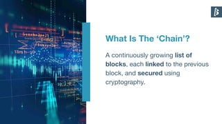 Blockchain: Breaking it down and putting it into action | PPT