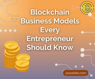 Blockchain Business Models Script! | PPT