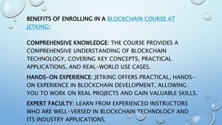 Blockchain Course at Jetking: Unlocking the Future of Technology | PPTX