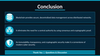 Blockchain Technology and its role in Cybersecurity.pptx