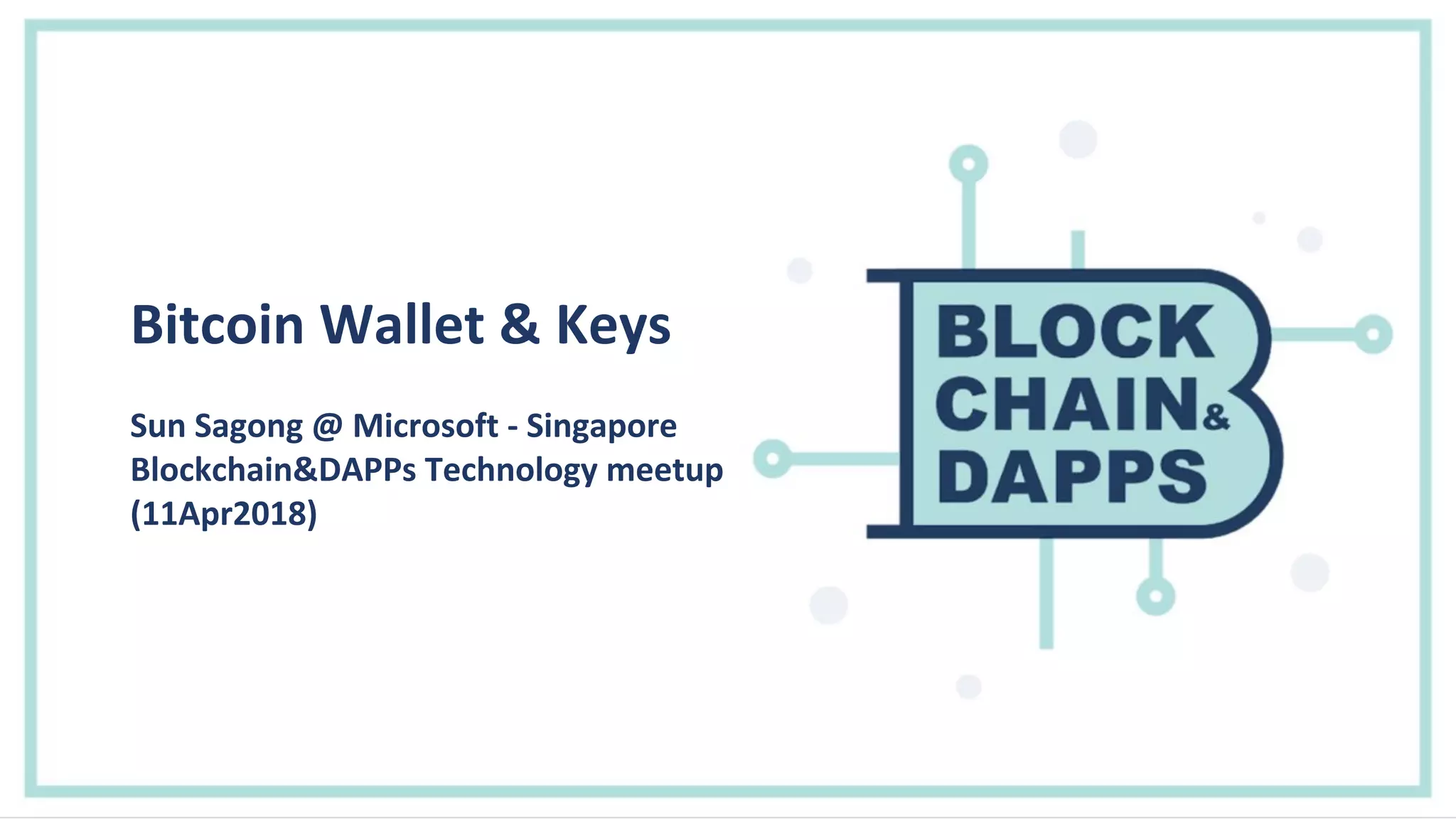 Bitcoin Wallet & Keys | PPT