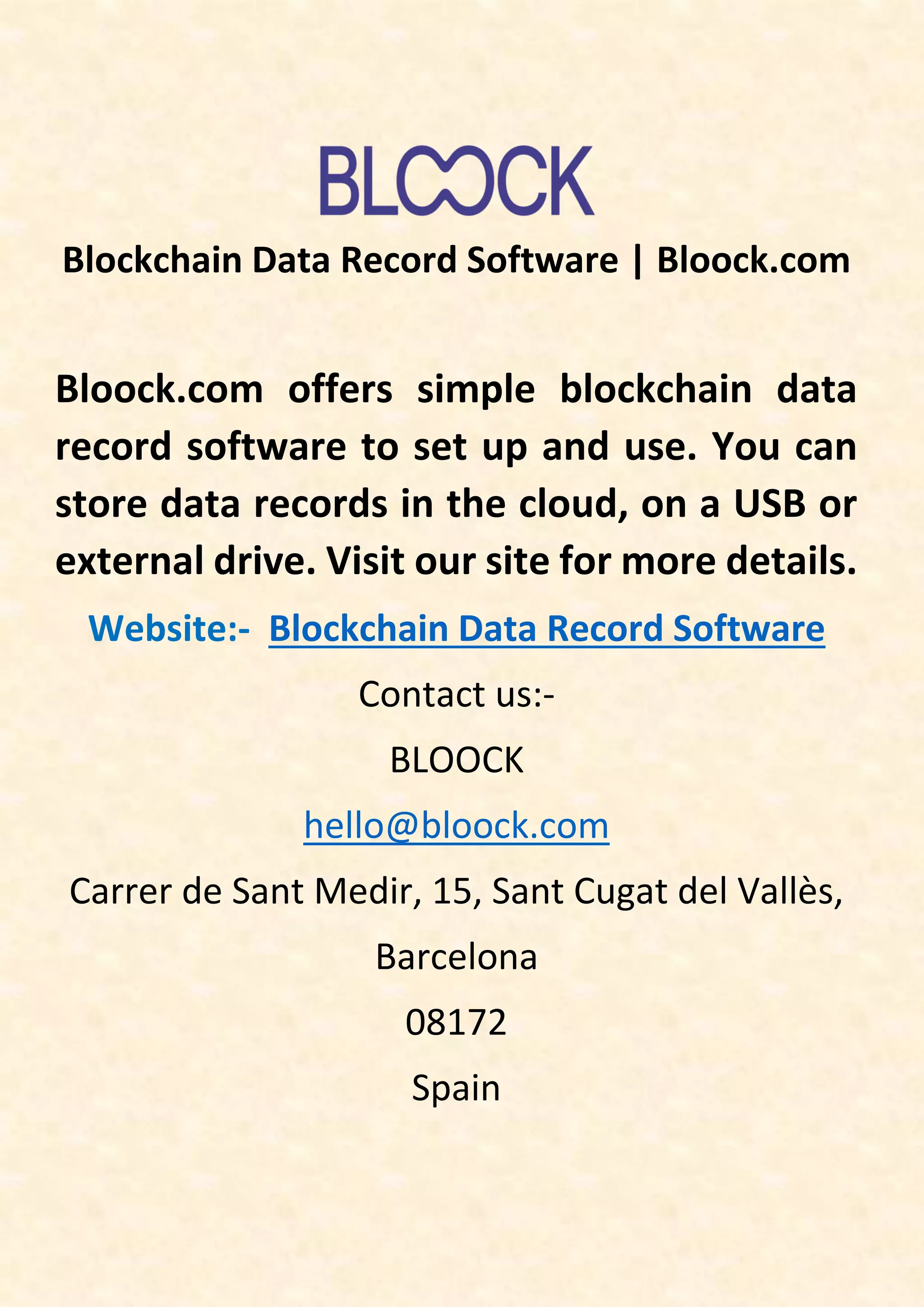 Blockchain Data Record Software | Bloock.com