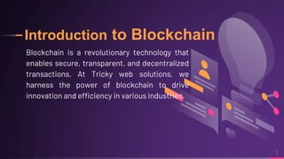 Blockchain Development Services by Tricky websolutions.pptx