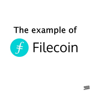 Blockchain Explained (Filecoin Example) | PPTX