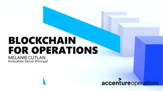 Blockchain for Business Operations | PPTX