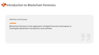 PPT Blockchain forensics, in digitil forensics | PPTX | Databases | Computer Software and ...