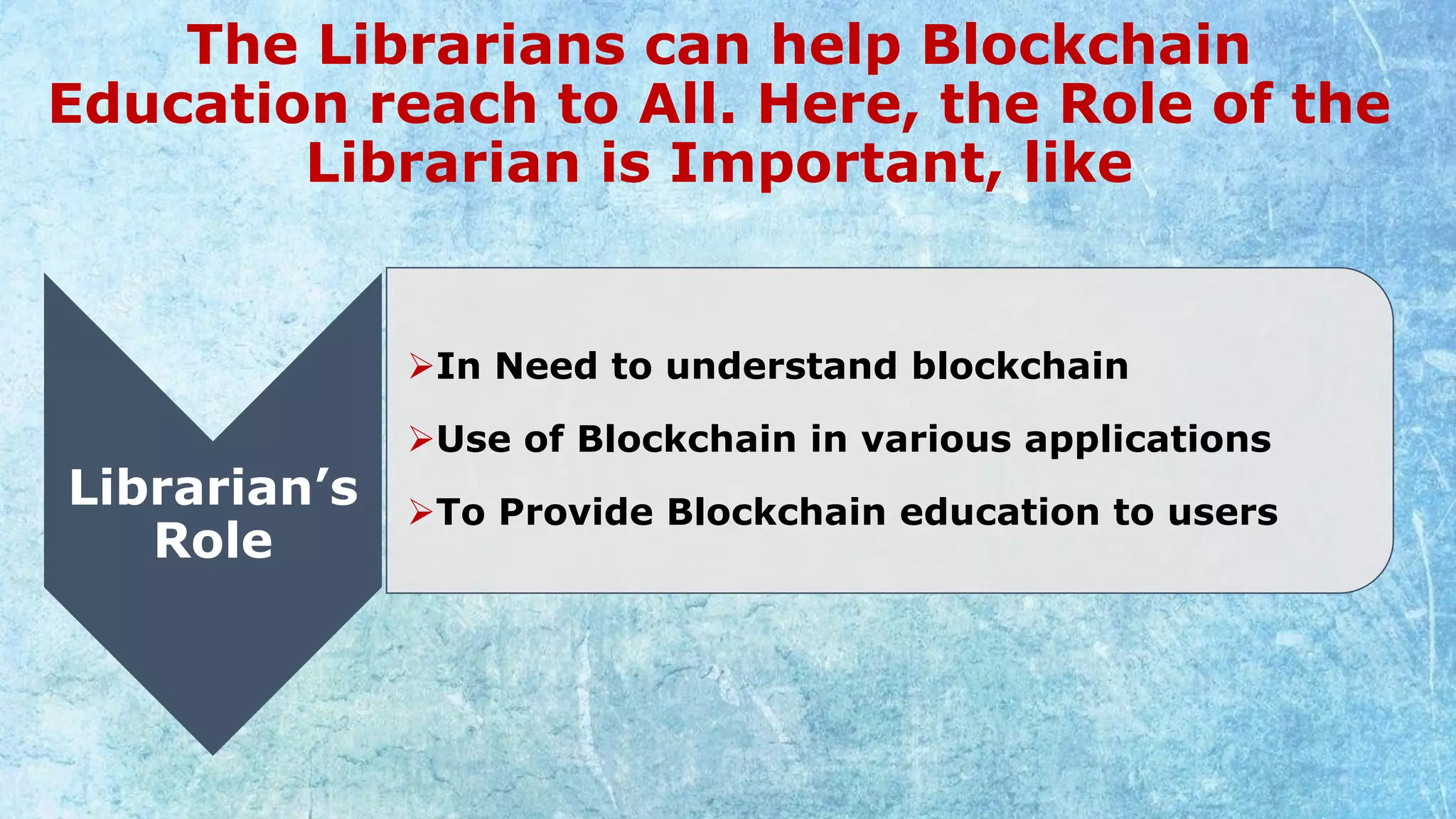 Blockchain Technology and Its Application in Libraries | PDF