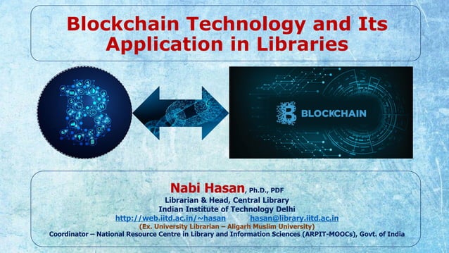 Blockchain Technology and Its Application in Libraries | PDF | Databases | Computer Software and ...