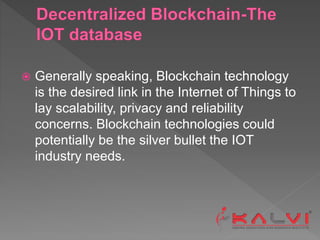 Block chain for iot | PPT