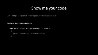 Blockchain for scala lovers | PPT