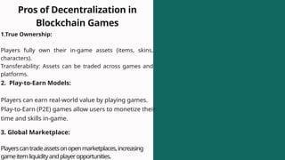 Blockchain Gaming Ecosystem: How Decentralization is Shaping the ...
