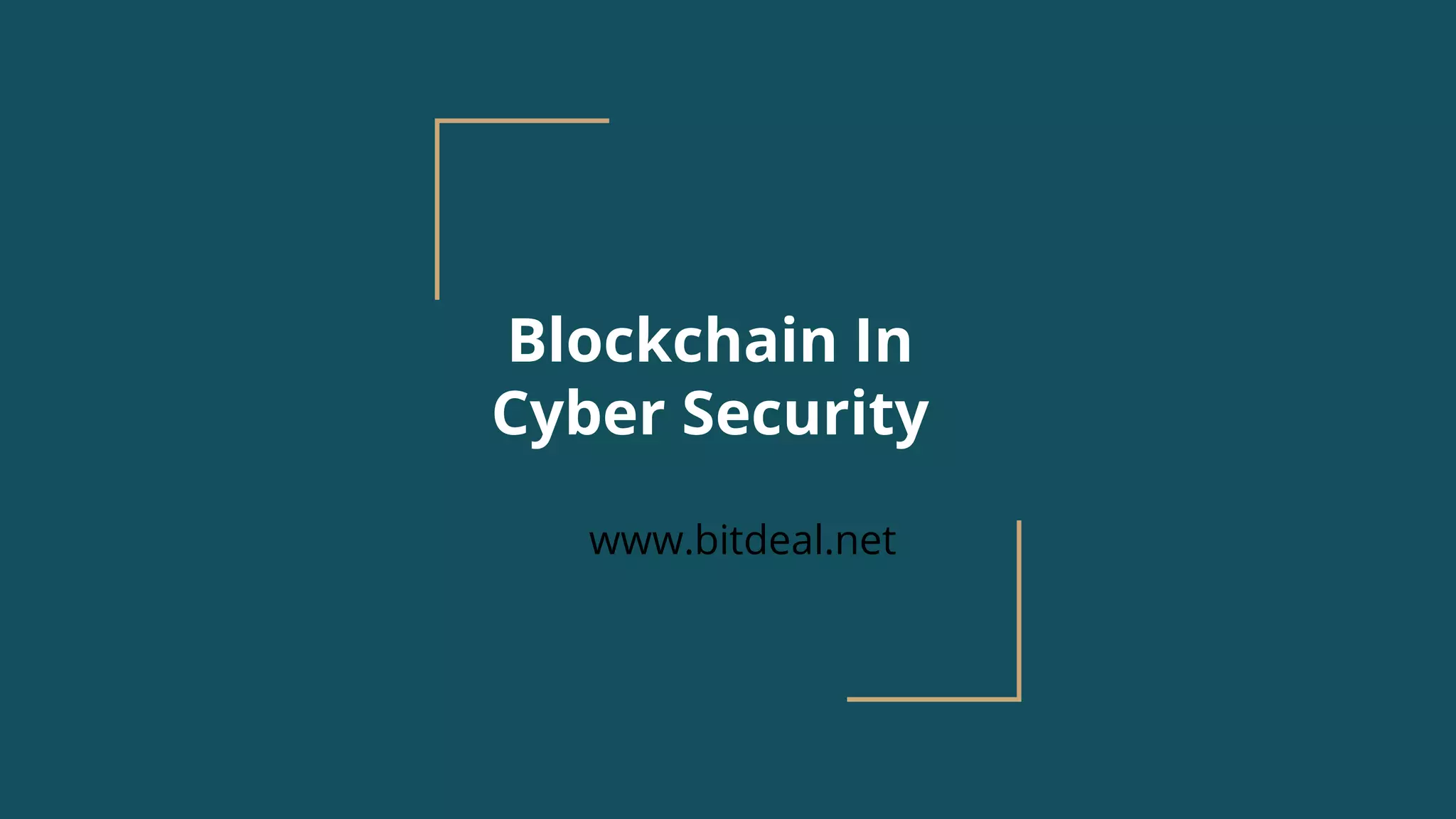 Blockchain in cyber security | PPTX
