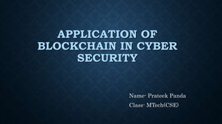 Blockchain in cyber security | PPTX