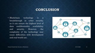 Blockchain in cyber security | PPTX
